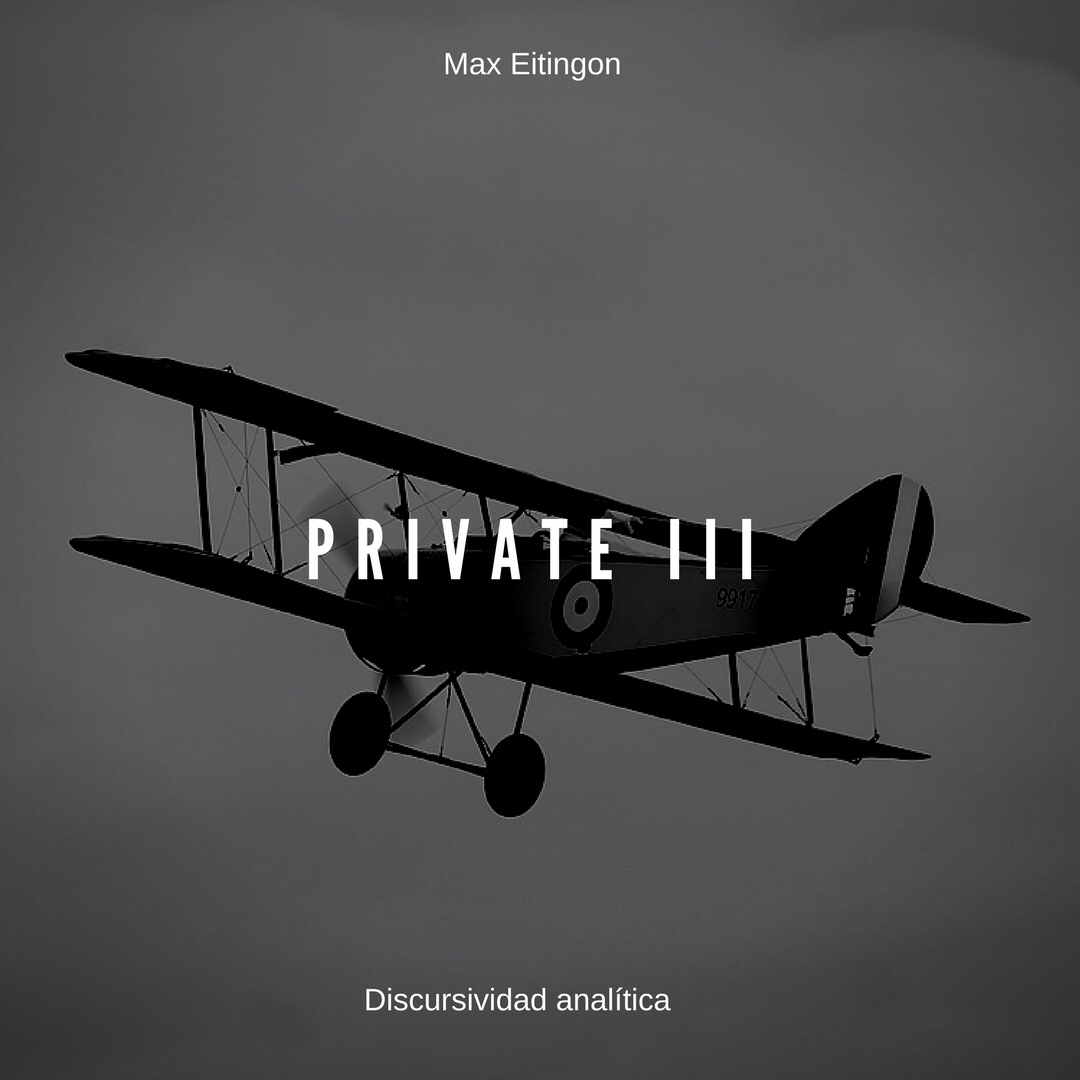 Max Eitingon. Cartas y documentos – Discursividad analítica